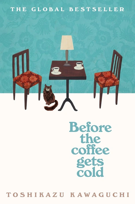 Before the Coffee Gets Cold — T. Kawaguchi | Buy the book