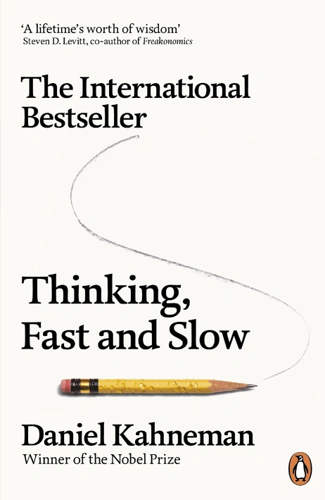 Thinking, Fast and Slow [Paperback] — Daniel Kahneman | Buy the book